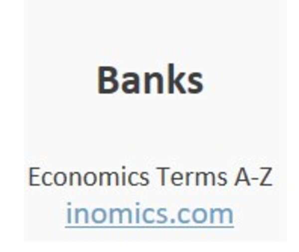 Banks | INOMICS
