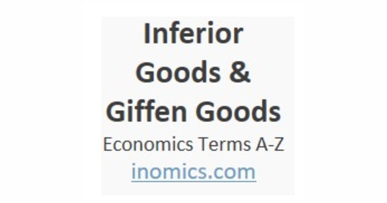 Inferior Goods & Giffen Goods | INOMICS