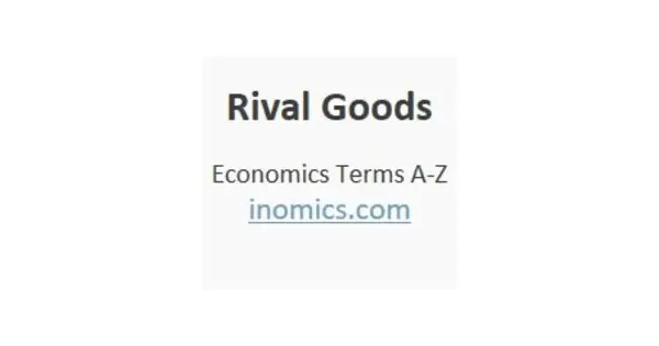 Rival Goods | INOMICS